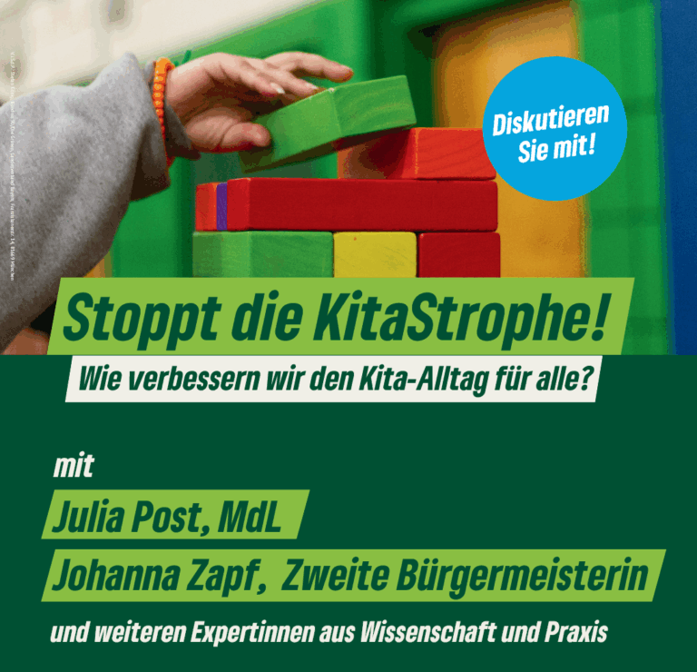 „Stoppt die KitaStrophe!“ mit Julia Post (MdL) | Grüne Unterhaching